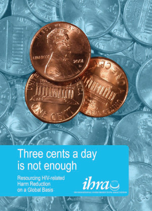 Three cents a day is not enough - Harm Reduction International